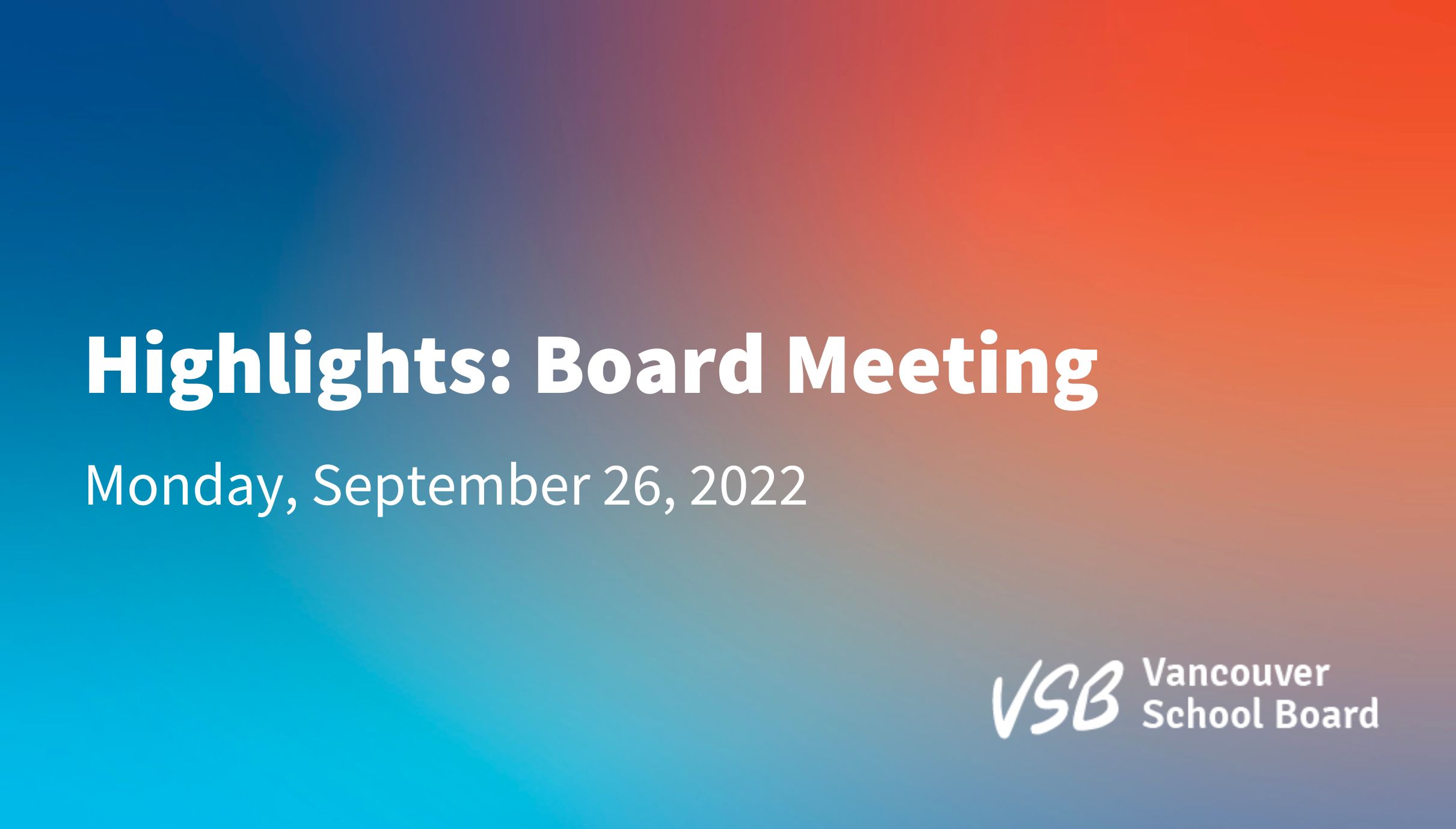 Highlights: Board meeting of September 26, 2022